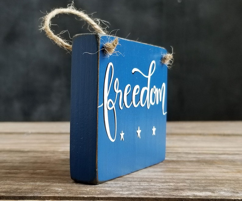 Freedom Sign Ornament Primitive Patriotic Decor 4th of July | Etsy