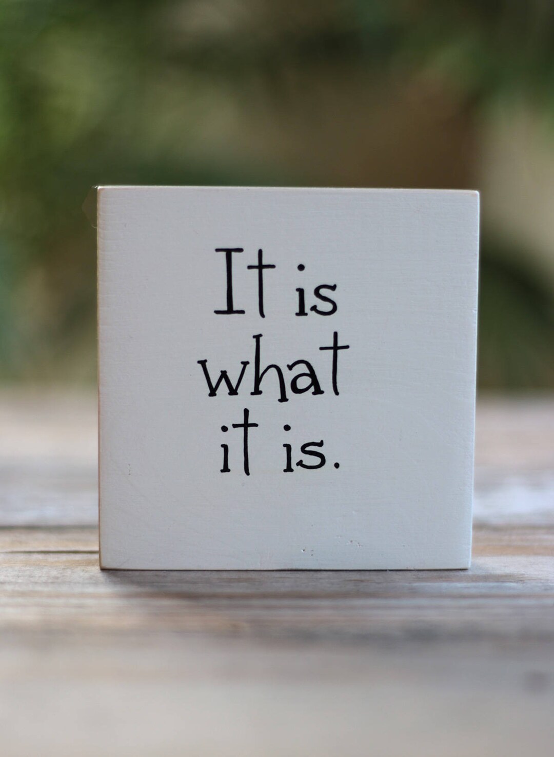 It is What It is Sign, Custom Shelf Sitter, Office Desk Decor, Small ...