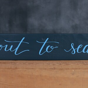 Out to Sea Sign, Nautical Wall Decor, Custom Wood Sign, Rustic Beach ...
