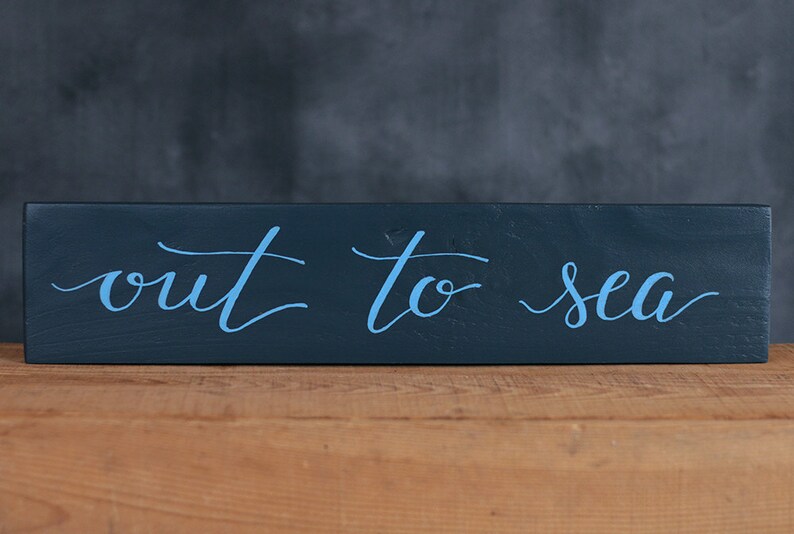 Out to Sea Sign Nautical Wall Decor Custom Wood Sign Rustic - Etsy