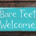 Rustic Beach Decor Bare Feet Welcome Sign Coastal Summer - Etsy