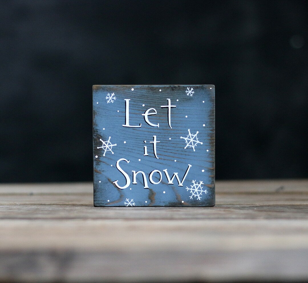 Primitive Winter Decor, Let It Snow Sign, Christmas Tiered Tray Sign ...