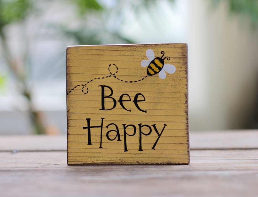 Be Happy Small Wood Sign With Bee | Primitive Wood Sign for Spring - Etsy