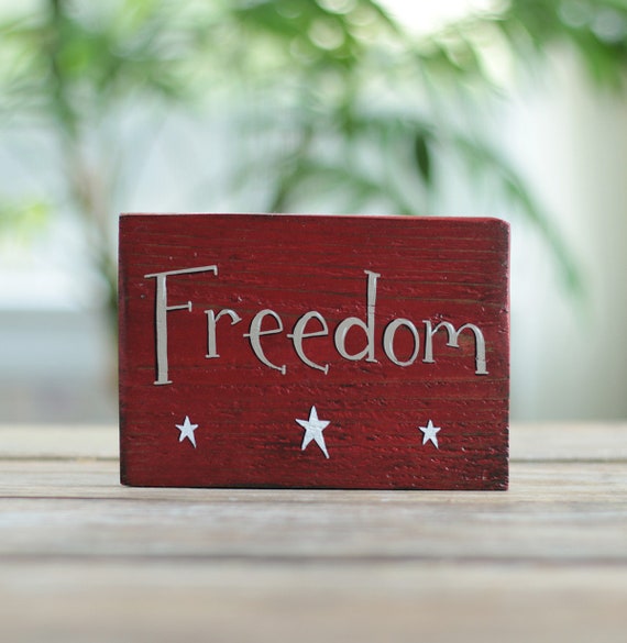 Freedom Sign Patriotic Decor Small Wood Sign Primitive Wood | Etsy