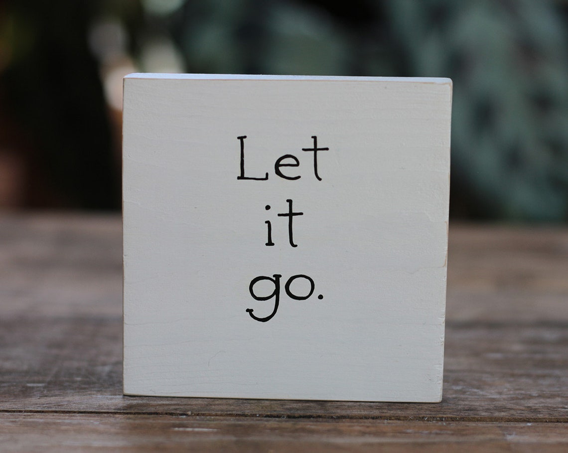 Custom Shelf Sitter, Let It Go Sign, Office Desk or Tiered Tray Decor ...