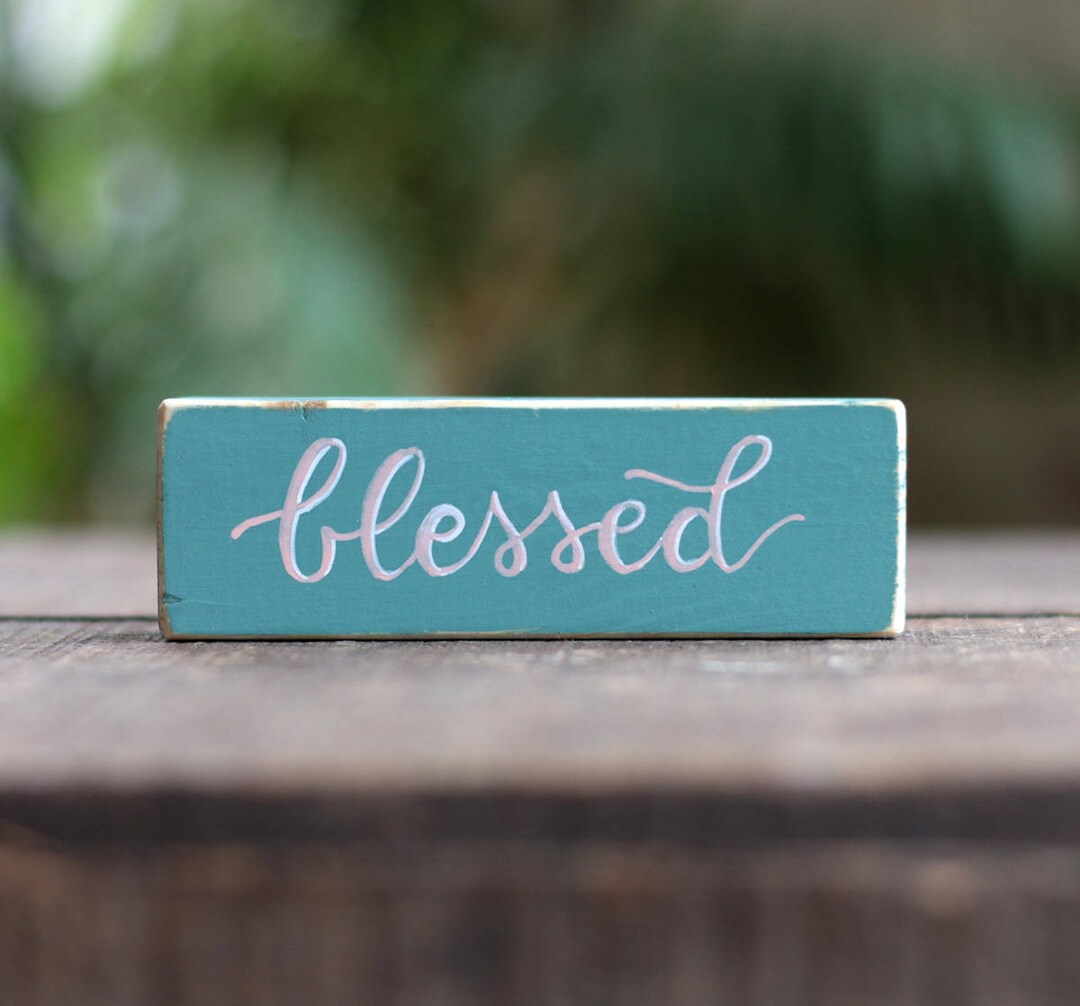 Blessed Shelf Sitter | Hand Painted Mini Stick Sign | Inspirational ...