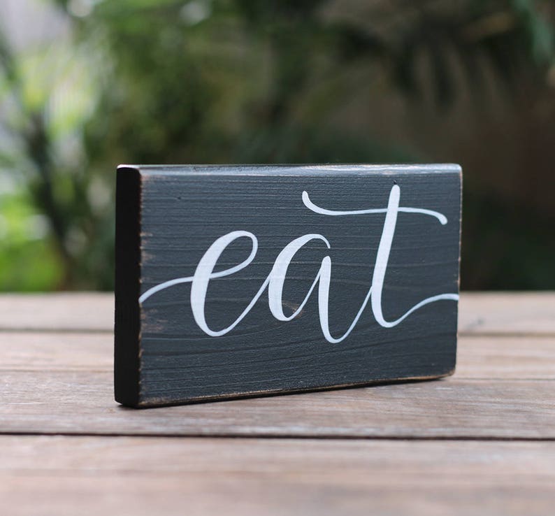 Eat Sign, Custom Hand Painted Wood Sign, Dining Room Decor, Farmhouse ...