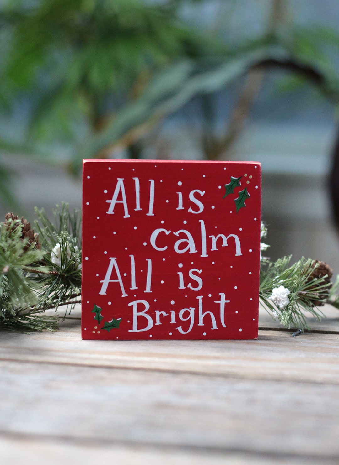 Christmas Shelf Sitter All is Calm All is Bright Sign - Etsy