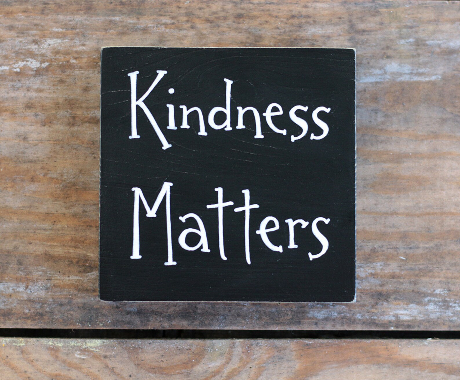 Custom Shelf Sitter Kindness Matters Sign Office Desk or - Etsy