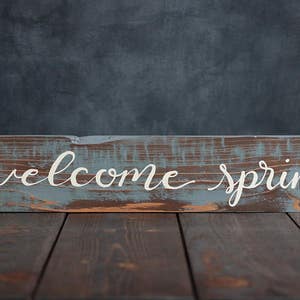 Welcome Spring Sign, Custom Primitive Wood Sign, Rustic Spring Wall ...