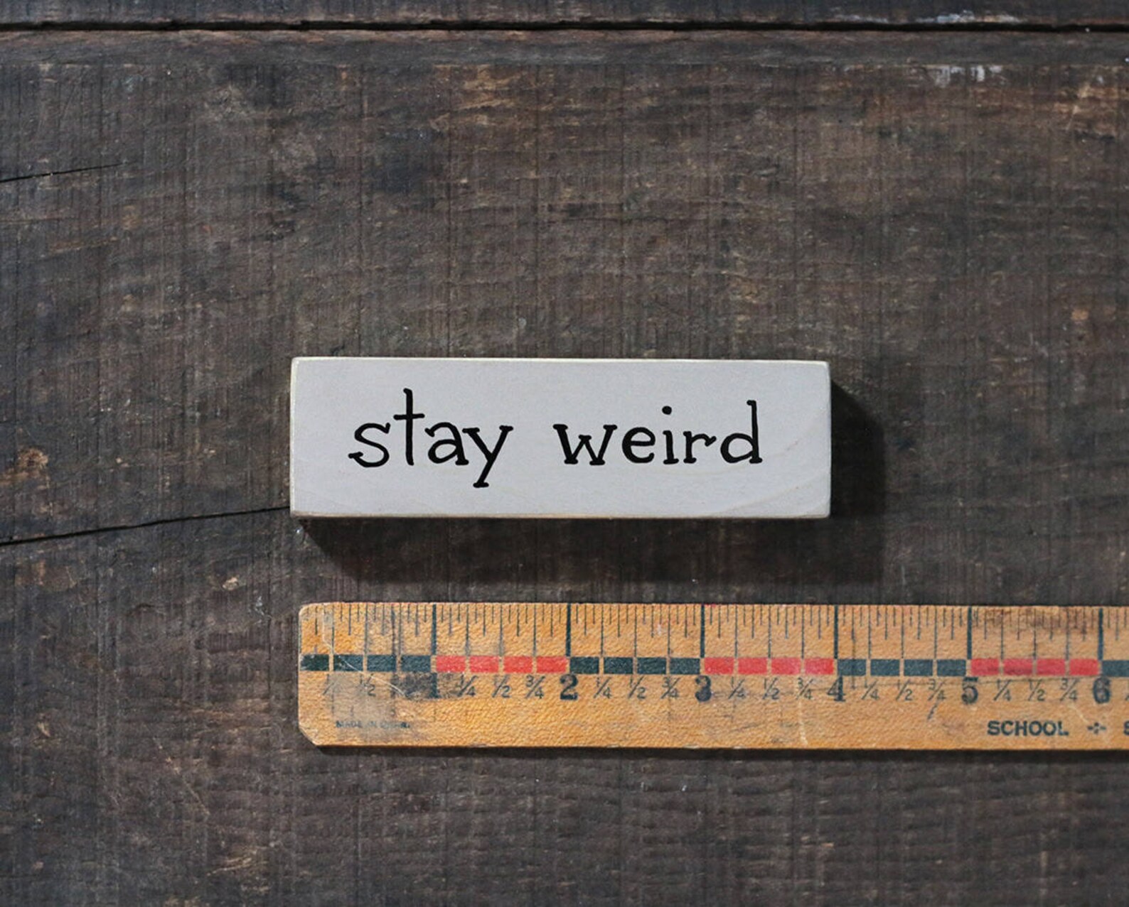 Custom Shelf Sitter Stay Weird Sign Funny Office Desk Decor - Etsy