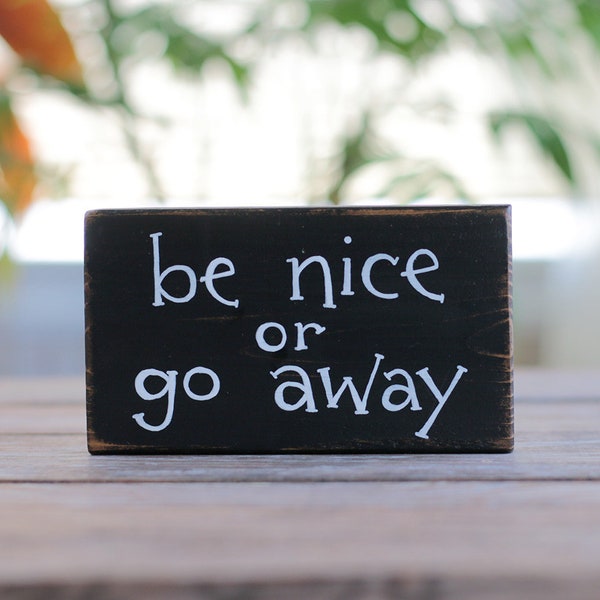 Be Nice or Go Home - Etsy