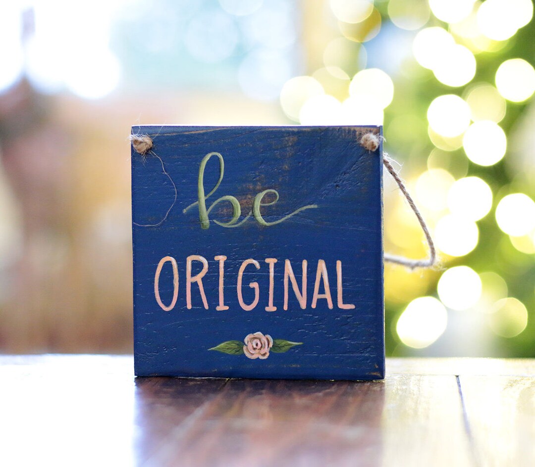 Hand Painted Sign, Be Original Sign, Tiered Tray Decor, Cobalt Blue ...