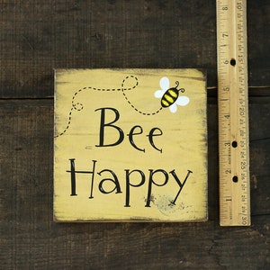 Be Happy Small Wood Sign With Bee | Primitive Wood Sign for Spring - Etsy
