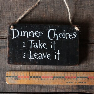 Dinner Choices Sign, Custom Hand Painted Sign, Funny Kitchen Wall Decor ...