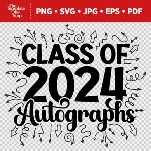 Class of 2024 Autographs, Last Day of School, Teacher Gift, Leavers ...