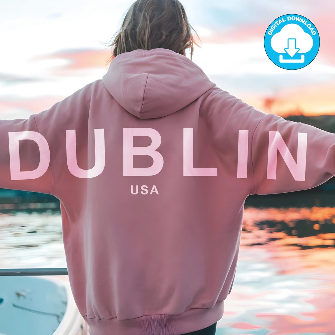 Dublin SVG, Ireland SVG, Large Print Back & Sleeves Sweatshirt Design ...