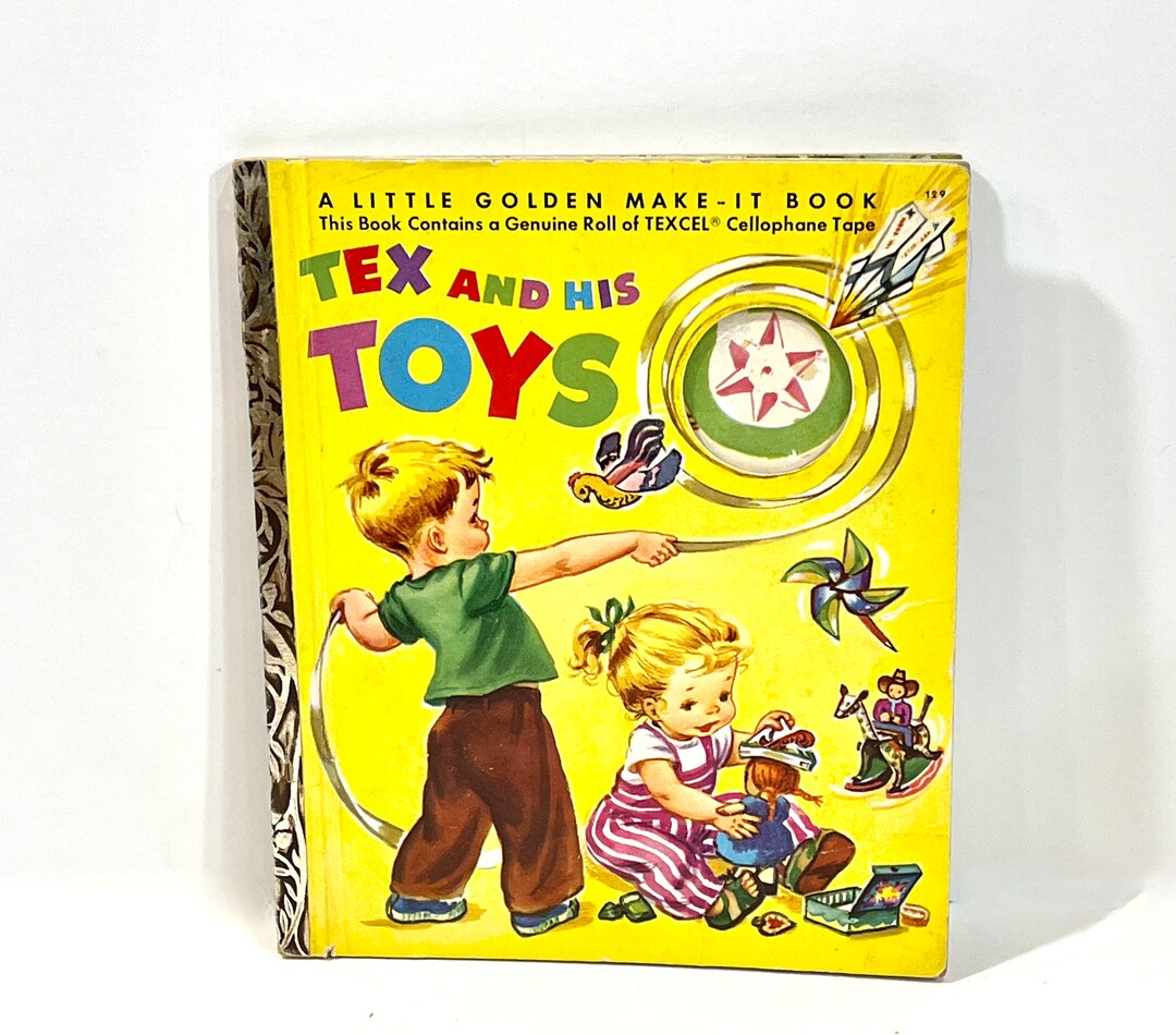 Tex and His Toys, Little Golden Book, 'A' Edition, Written by Elsa Ruth ...