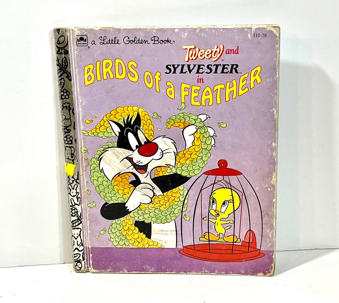 Tweety and Sylvester, Birds of a Feather, Little Golden Book, Jean ...