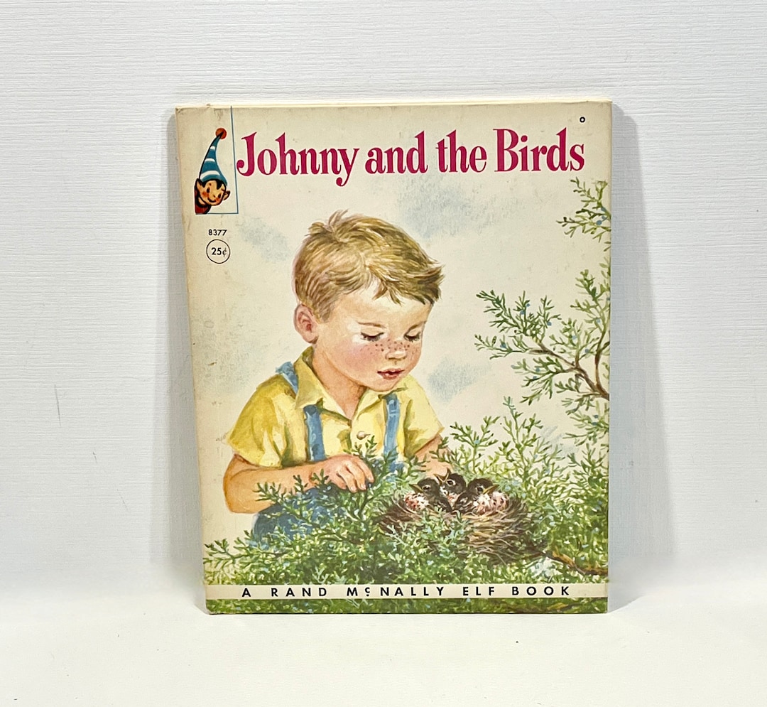 Johnny and the Birds, Elf Book, 1950 Mid Century, Rand Mcnally, Bird ...