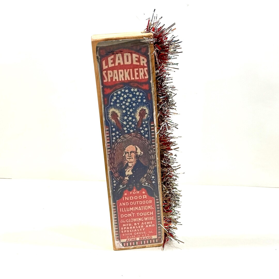 Patriotic Decor, Acme Brand, Leader Sparklers, Mixed Media on Wood ...