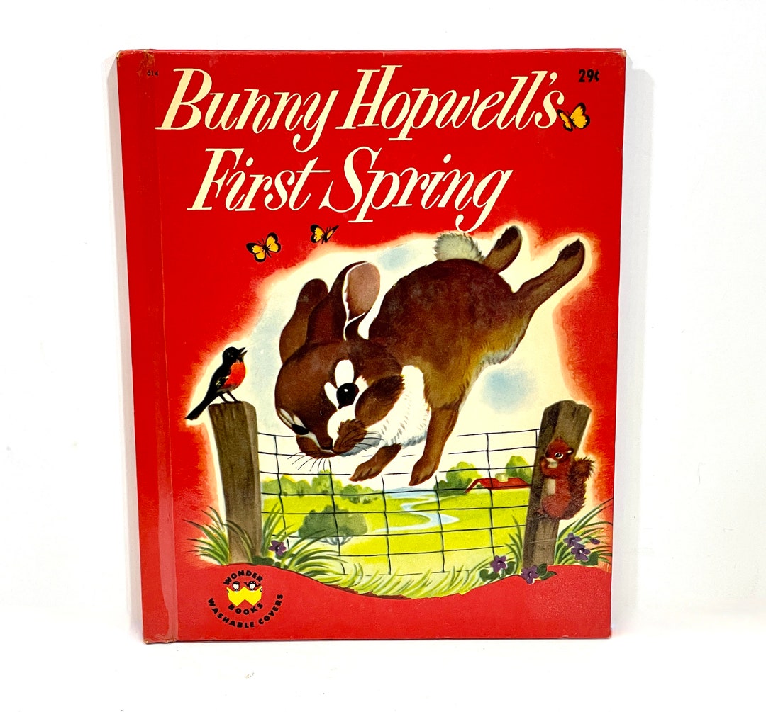 Vintage Storybook, Bunny Hopwell's, First Spring, Jean Fritz, Pictures ...