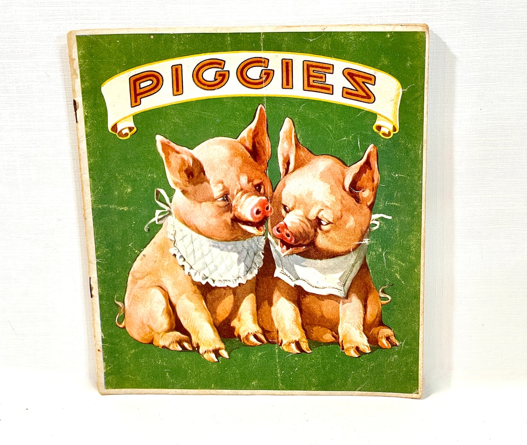 Vintage Storybook, Piggies, Samuel Gabriel, Mid Century 1940s, Soft ...