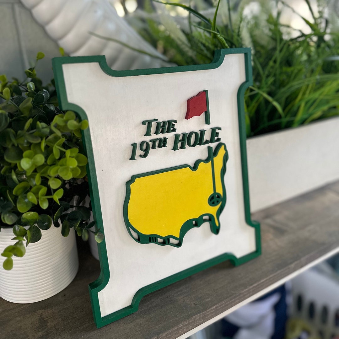 19th Hole the Masters Golf Sign for Bar, 19th Hole Man Cave, 19th Hole ...