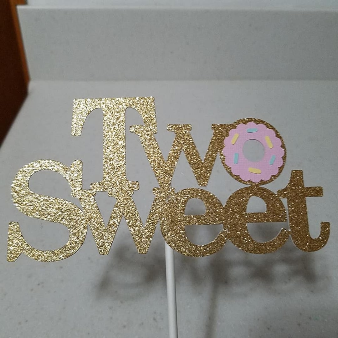 Two Sweet Cake Topper, Two Sweet Topper, Two Sweet Centerpiece Stick ...