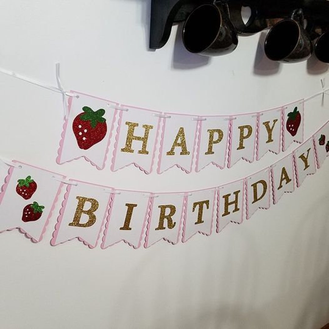 Strawberry Banner, Strawberry Birthday, Stawberry Party, Strawberry ...