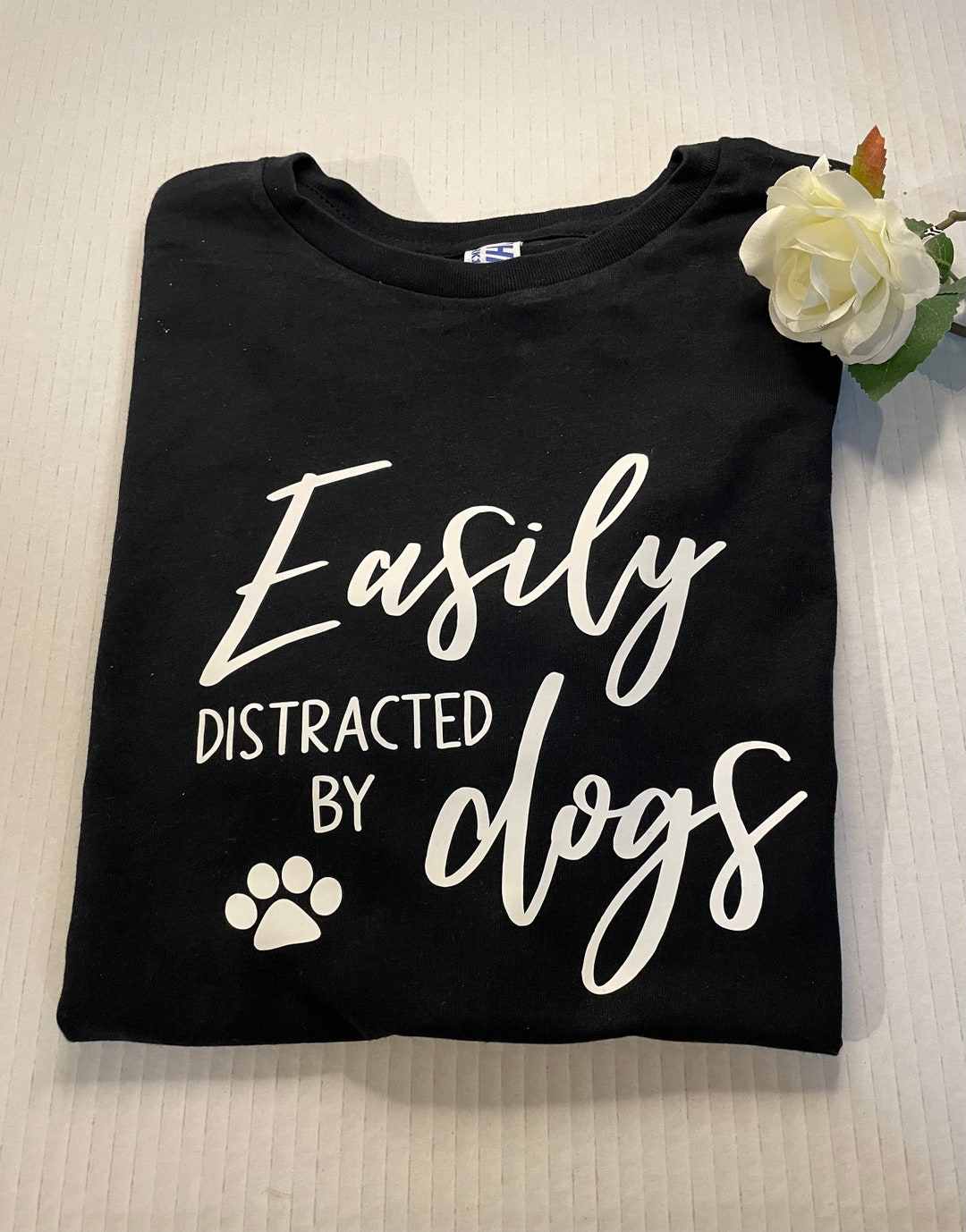 Easily Distracted by Dog's T-shirt, Dogs, Gift, Birthday, Christmas ...