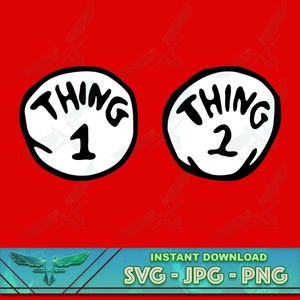 Thing 1 and Thing 2 Svg, Layered Svg, Costume Svg, Costume Cricut Cut ...
