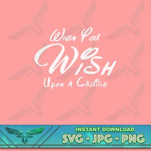 When You Wish Upon a Cruise Svg, Family Cruise SVG, Family SVG, Family ...