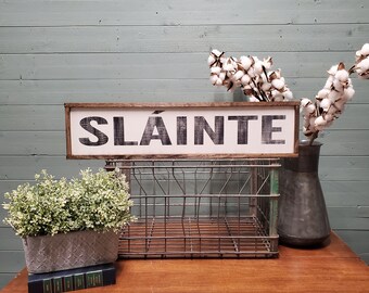 Slainte Wood Sign - Etsy