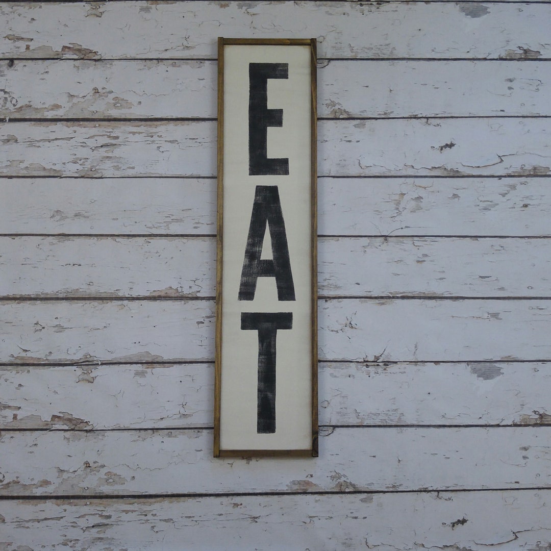 Wood Eat Sign, Vertical Eat Sign, Eat Sign Wood, Eat Sign for Kitchen ...