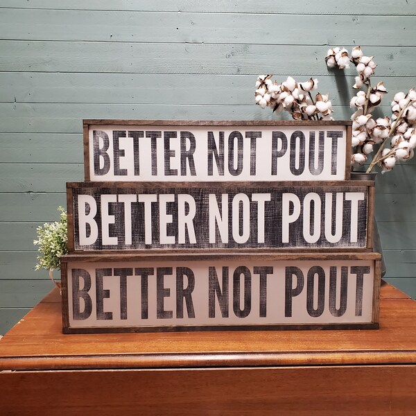 Better Not Pout Sign - Etsy