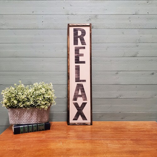 Relax Sign Relax Wood Sign Spa Decor Vertical Wood Sign - Etsy
