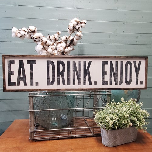 Eat Drink Enjoy Signs Kitchen Wall Decor Farmhouse Kitchen - Etsy