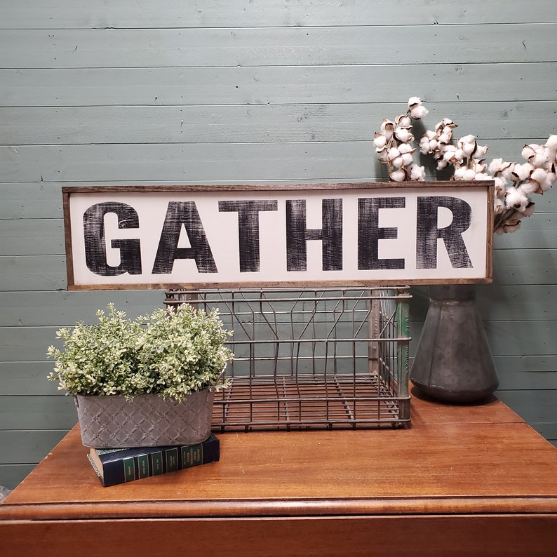 Gather Sign Rustic Gather Sign Farmhouse Decor Farmhouse - Etsy