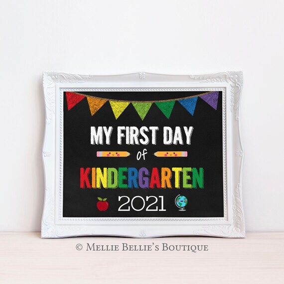 First day of kindergarten 2021 sign - challengegulu