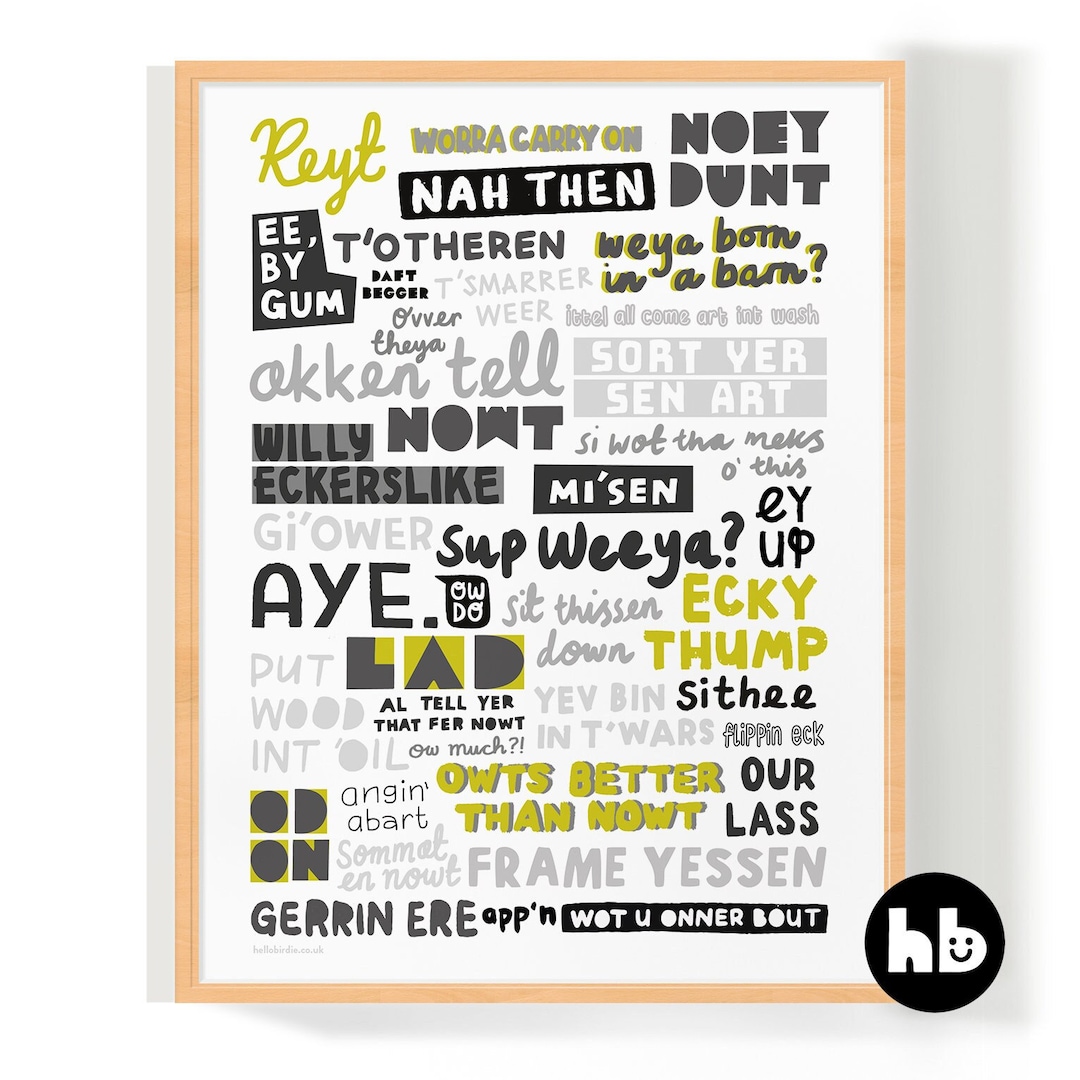 Yorkshire Phrases Dialect Art Print A4, Funny Yorkshire Sayings ...