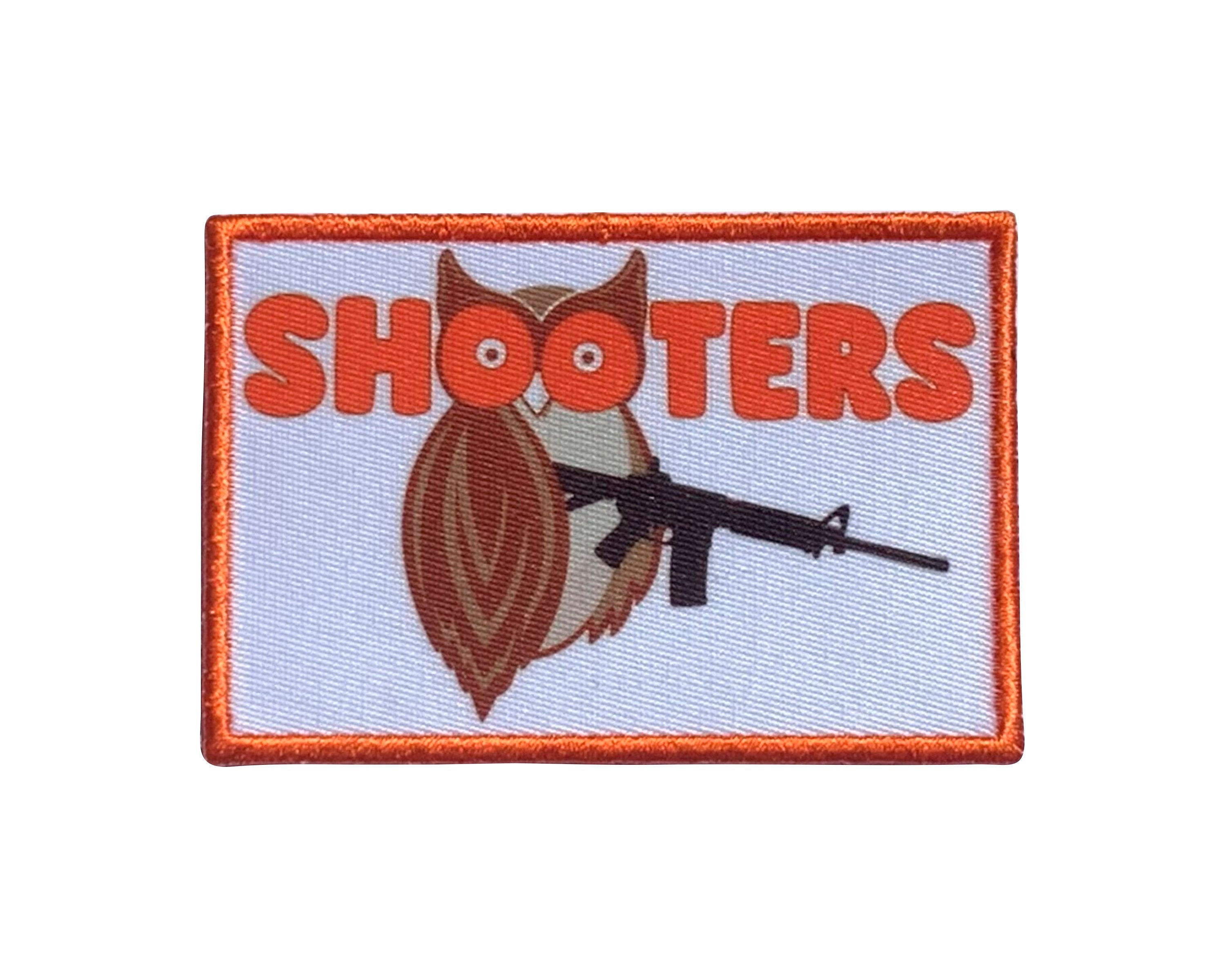 Shooters Not Hooters 2x3 Inch Iron on Moral Patch! Hook Fastener ...