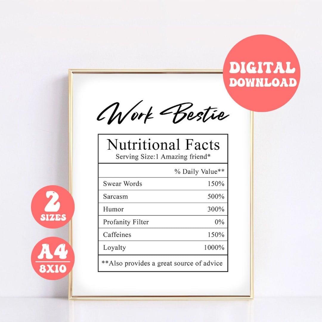 Work Bestie Nutritional Facts Definition Print, Coworker Leaving Poster ...