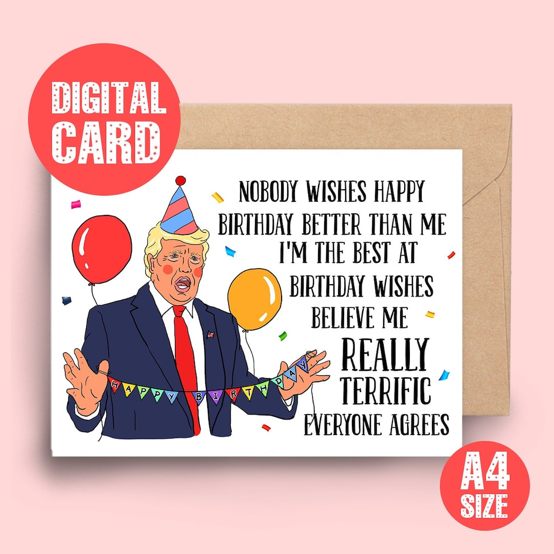 Trump Terrific Birthday Card Funny Trump Birthday Card Trump - Etsy