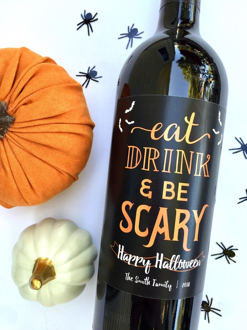 Eat Drink and Be Scary Halloween Wine Labels Personalized - Etsy
