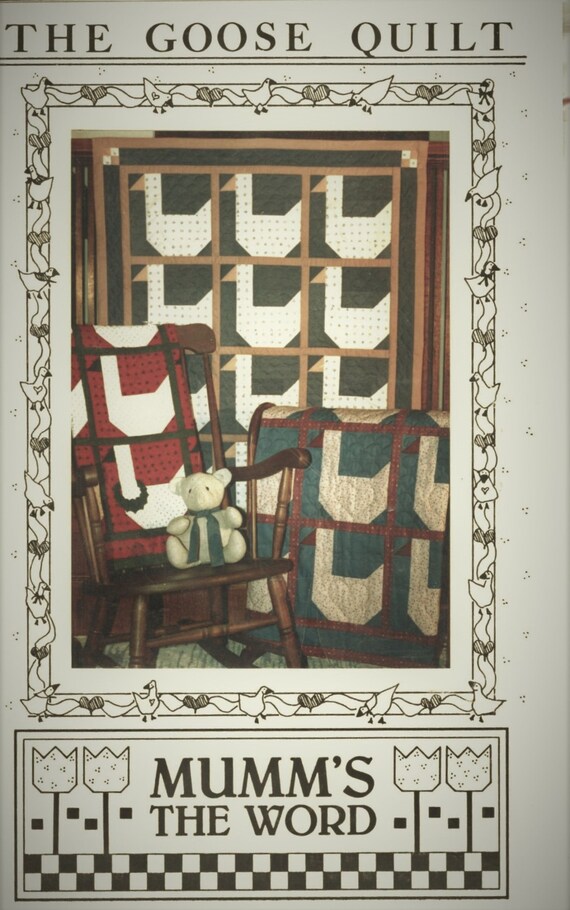 Mumm's the Word The Goose Quilt Quilting Pattern 40 | Etsy