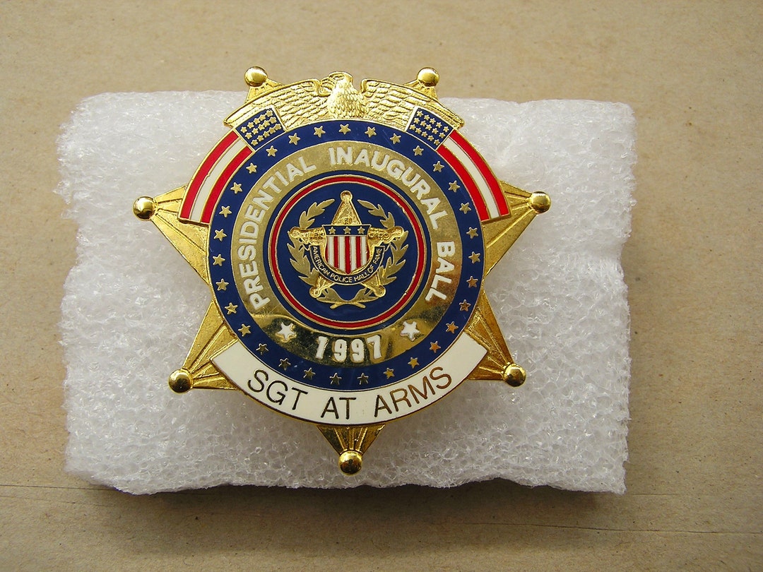Presidential Inaugural Ball 1997 Sgt. at Arms Badge - Etsy