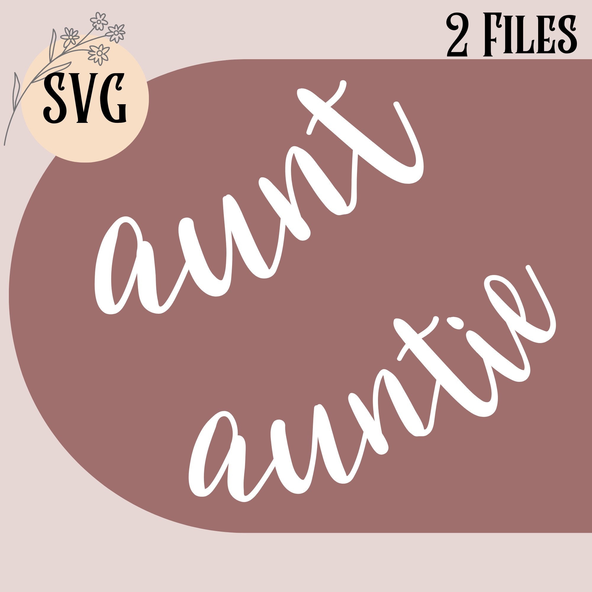 Aunt SVG, Curved Aunt Svg File for Sweaters Neck, Auntie SVG File, Aunt ...