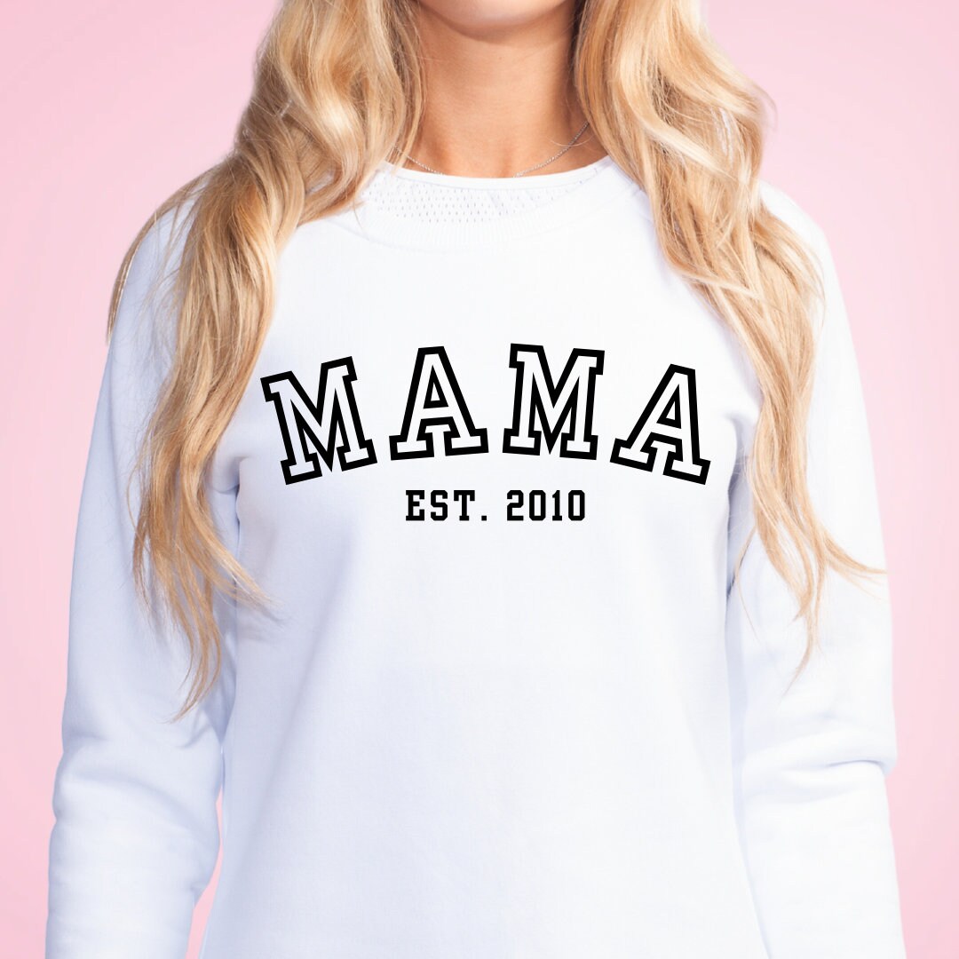 Varsity Mama SVG File, Mama EST Sweatshirt, 2010, Mama Est 2011, Mama ...