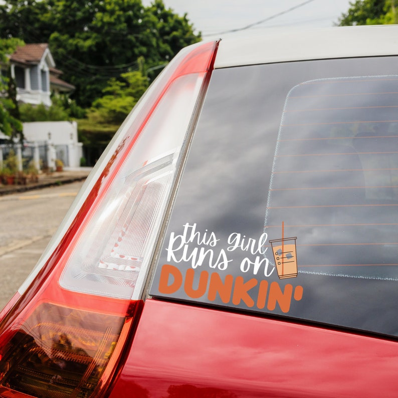 This Girl Runs on Dunkin' SVG: Coffee Lover Decal (digital Download) - Etsy